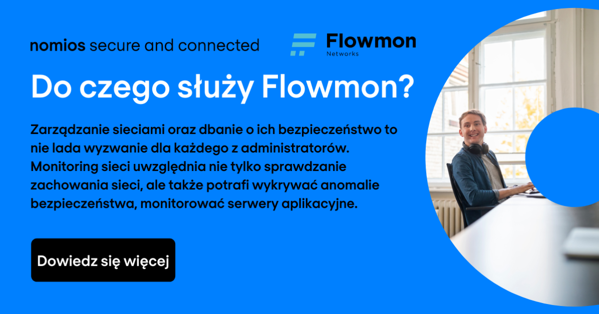 Do czego służy Flowmon? | Nomios Polska