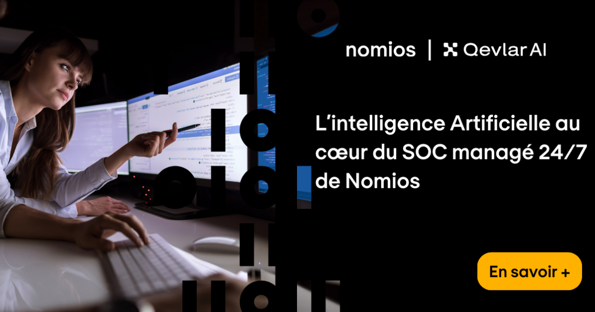 L’Intelligence Artificielle au cœur du SOC managé… | Nomios France